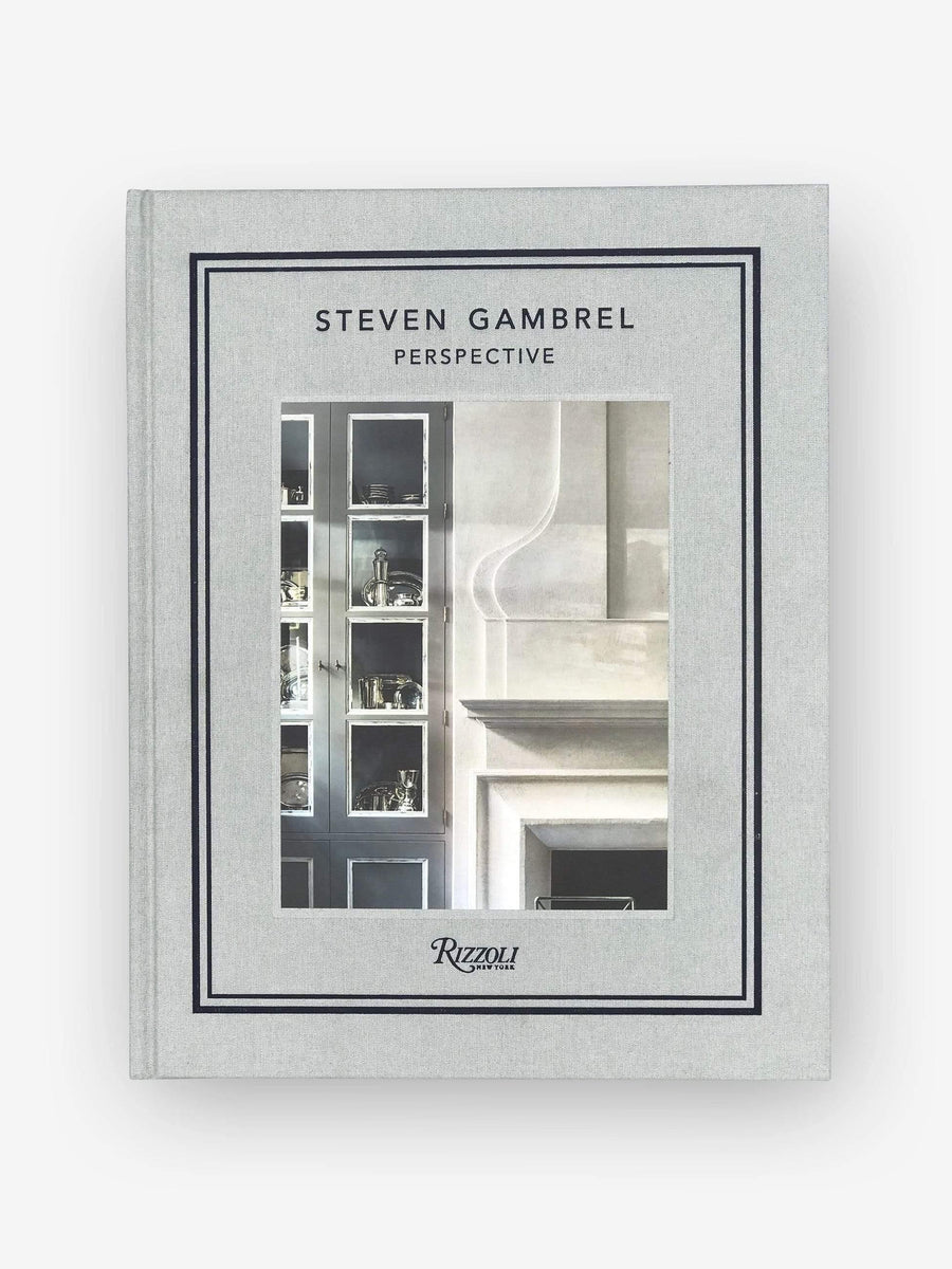 Steven Gambrel: Perspective – Design Insights